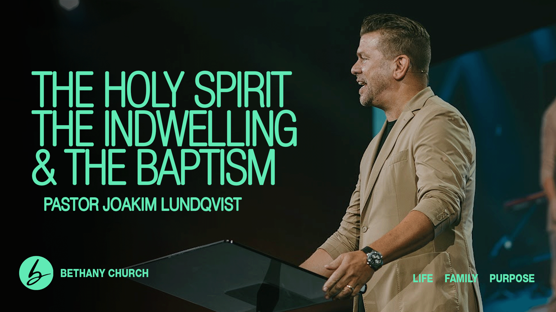 The Holy Spirit: The Indwelling and the Baptism