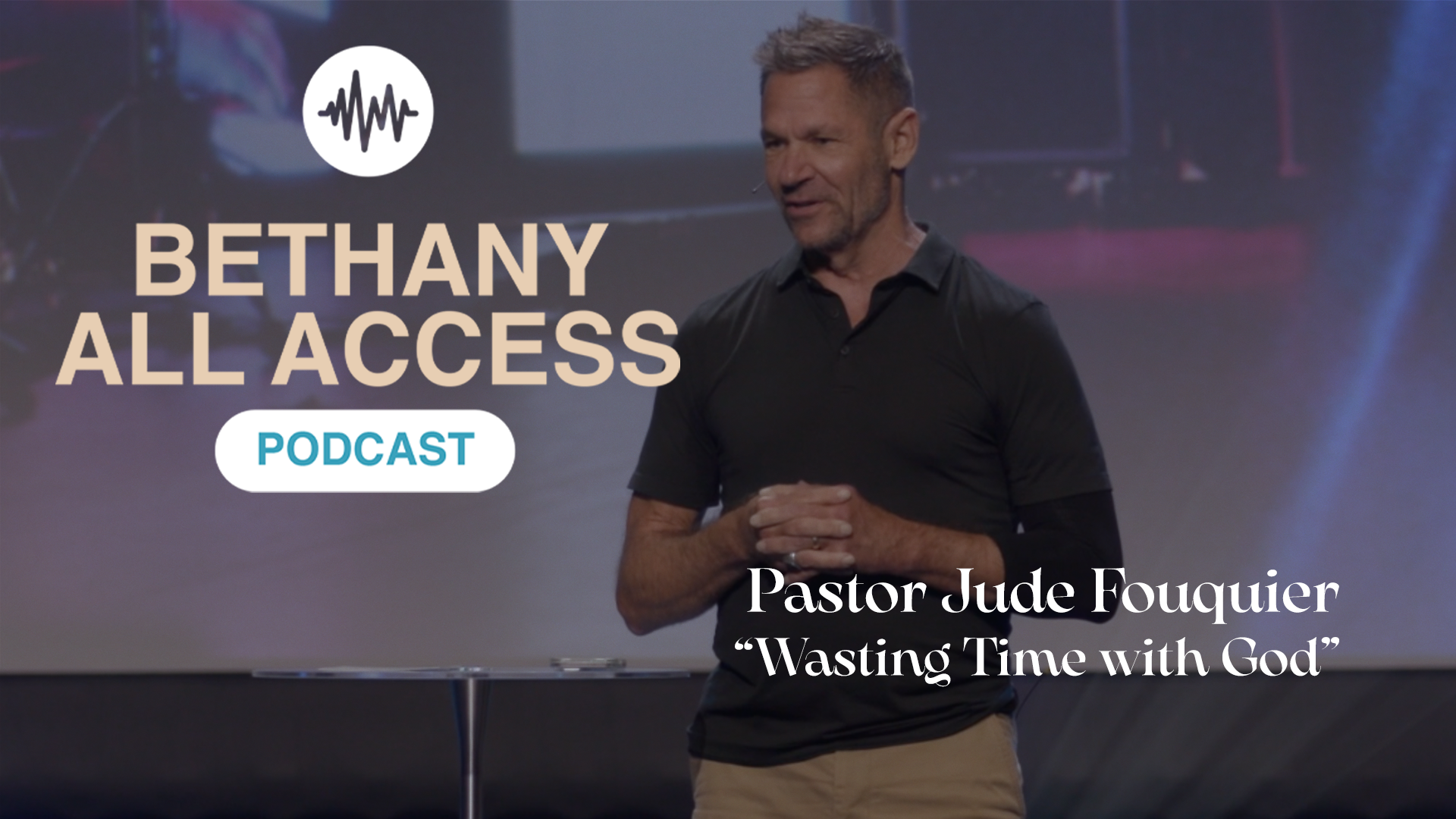 EP 27 - Wasting Time with God