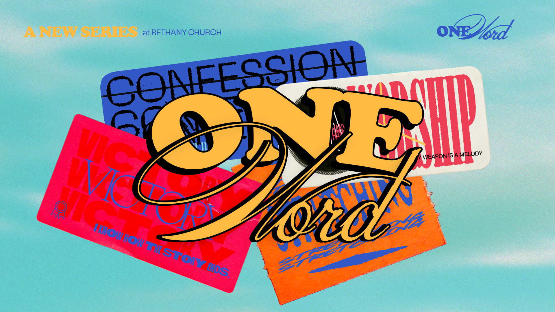 Sermon Series: One Word