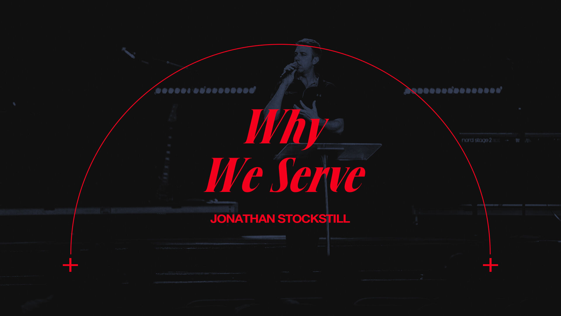 Why We Serve